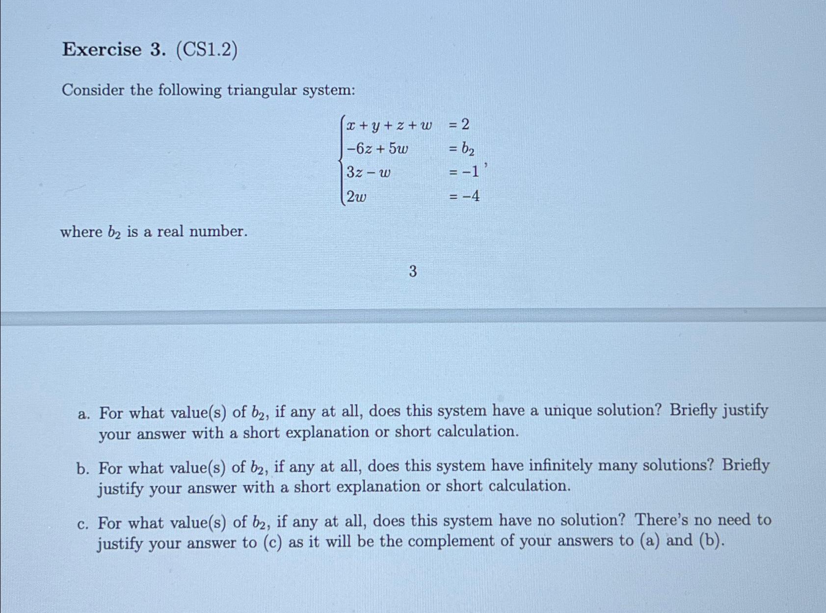 Solved Exercise 3. (CS1.2)Consider the following triangular | Chegg.com