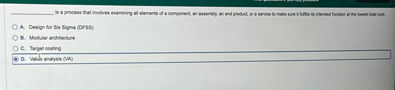 Solved ﻿is a process that involves examining all elements | Chegg.com