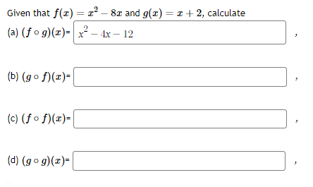 Solved Given that f(x)=x2-8x ﻿and g(x)=x+2, | Chegg.com