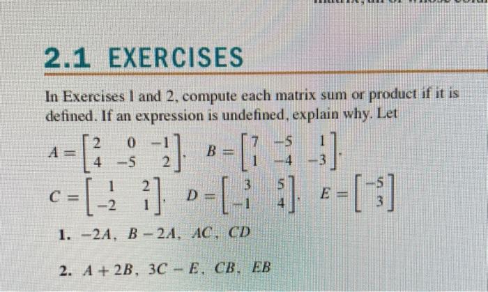 Solved In Exercises 1 and 2, compute each matrix sum or | Chegg.com