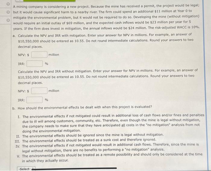 Calculate the NPV and IRR without mitigation. Enter | Chegg.com