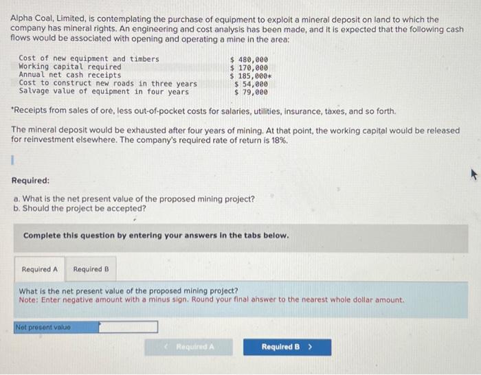 Solved Alpha Coal, Limited, is contemplating the purchase of | Chegg.com