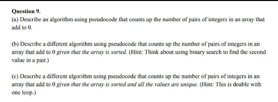 Solved Question 9. (a) Describe an algorithm using | Chegg.com