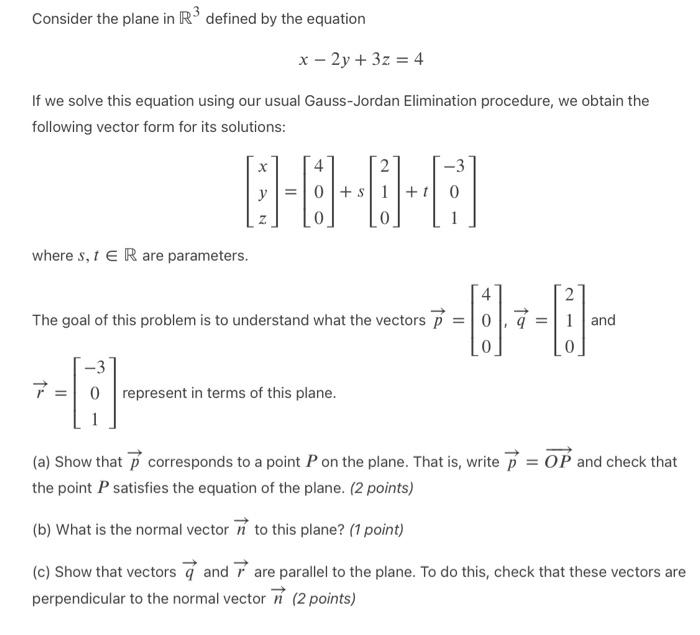 Solved Consider the plane in R3 defined by the equation | Chegg.com