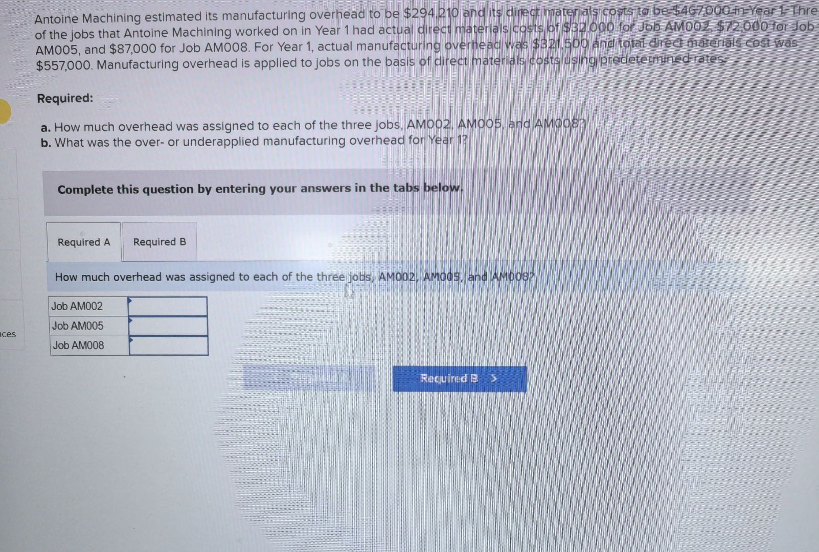 Solved Antoine Machining estimated its manufacturing | Chegg.com