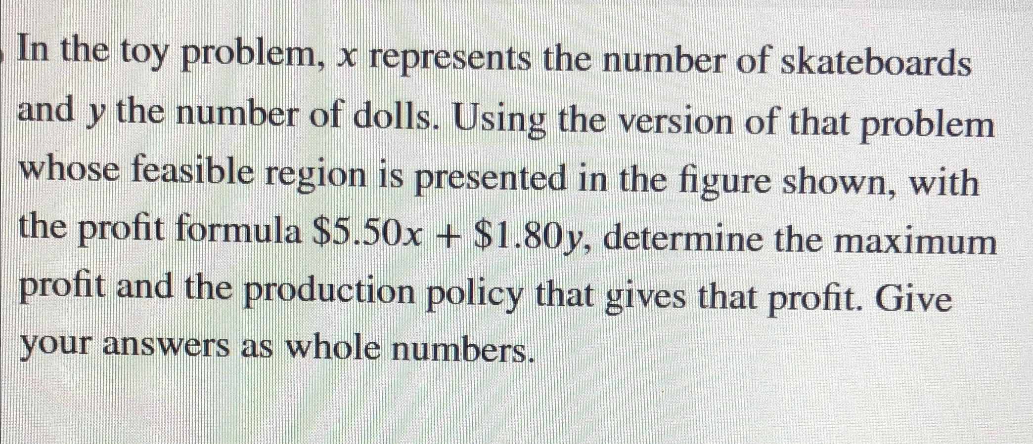 Solved In the toy problem, x ﻿represents the number of | Chegg.com