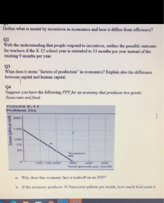 Solved Qul Define what is meant by incentives in economics | Chegg.com