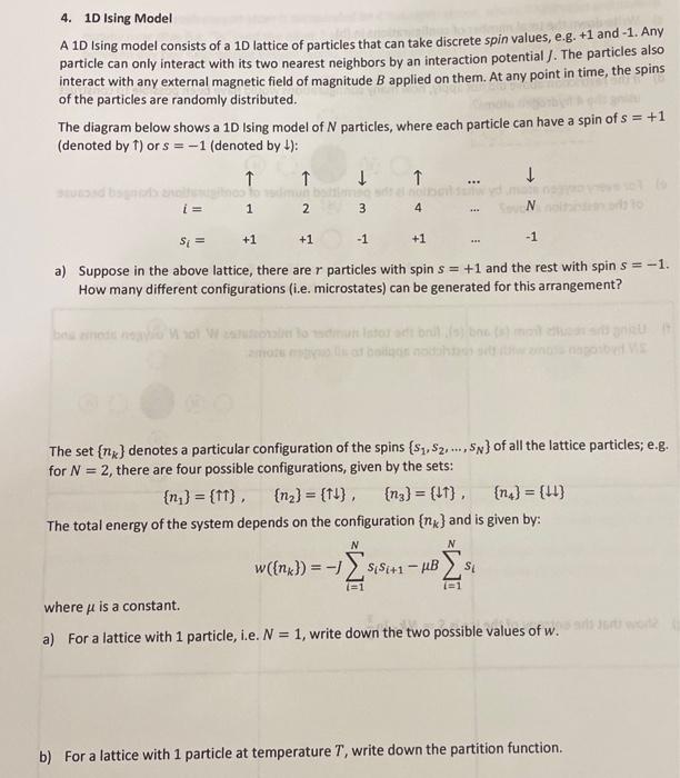 Solved 4. 1D Ising Model A 1D Ising model consists of a 1D | Chegg.com