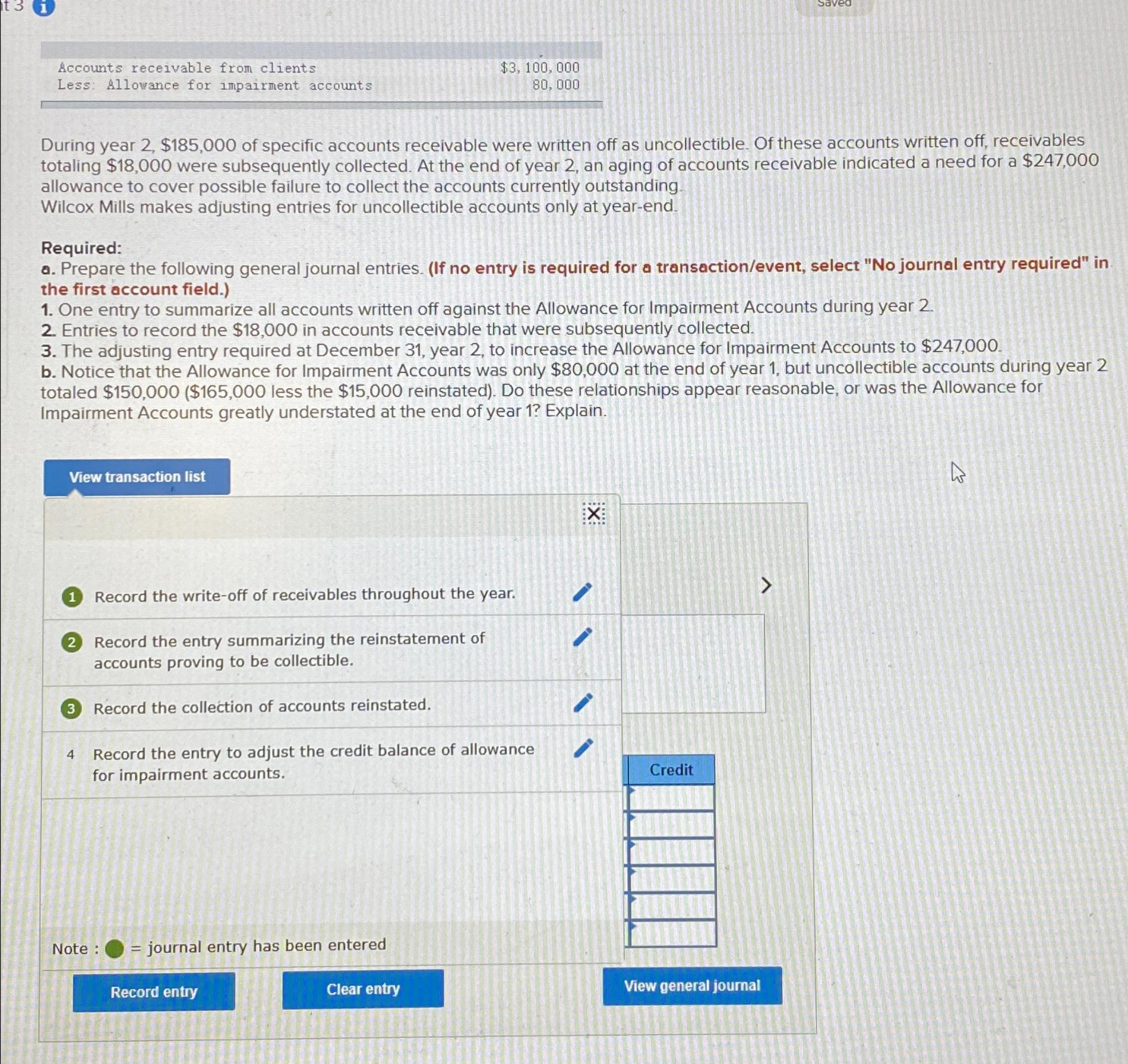 Solved Accounts receivable from clientsLess: Allovance for | Chegg.com