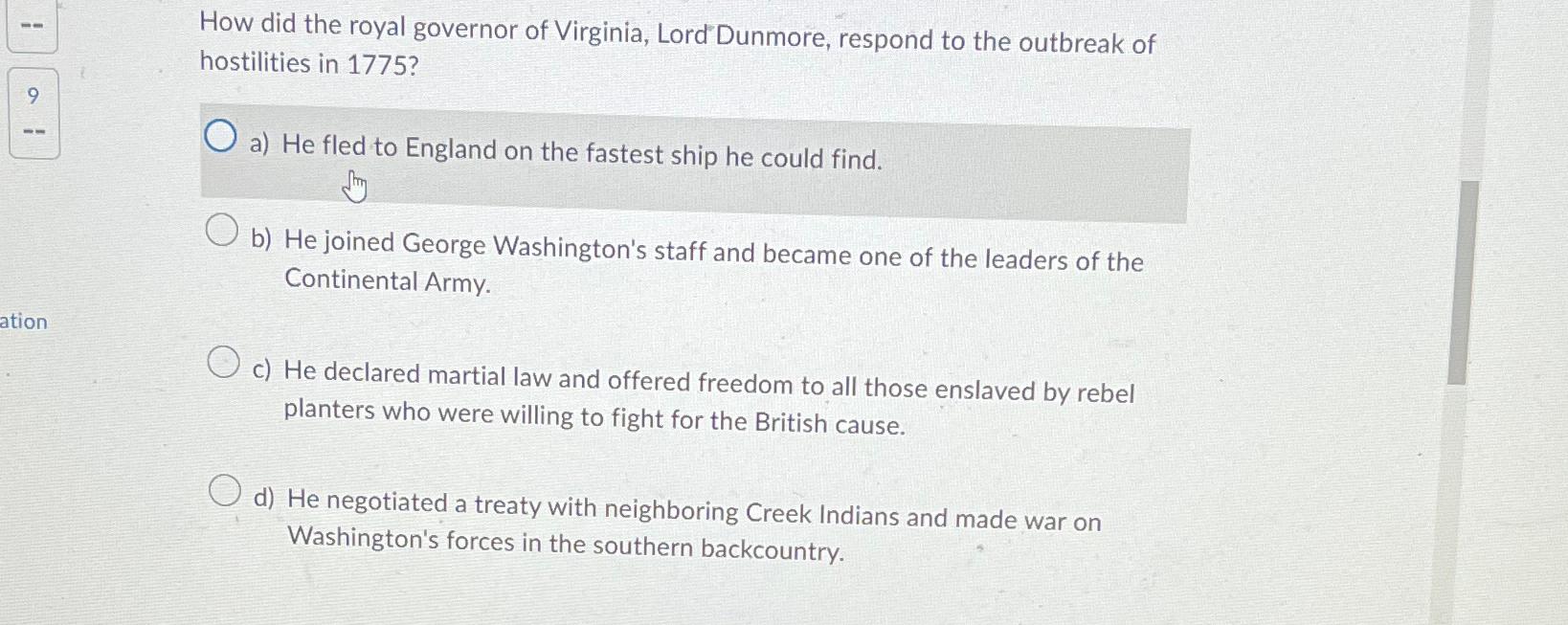 Solved How did the royal governor of Virginia, Lord Dunmore, | Chegg.com