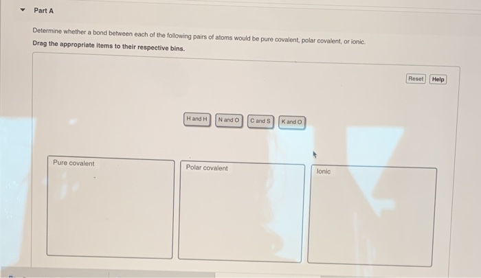 Solved Part A Determine whether a bond between each of the | Chegg.com