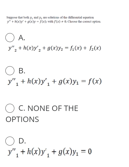 Solved Suppose that both y1 ﻿and y2 ﻿are solutions of the | Chegg.com