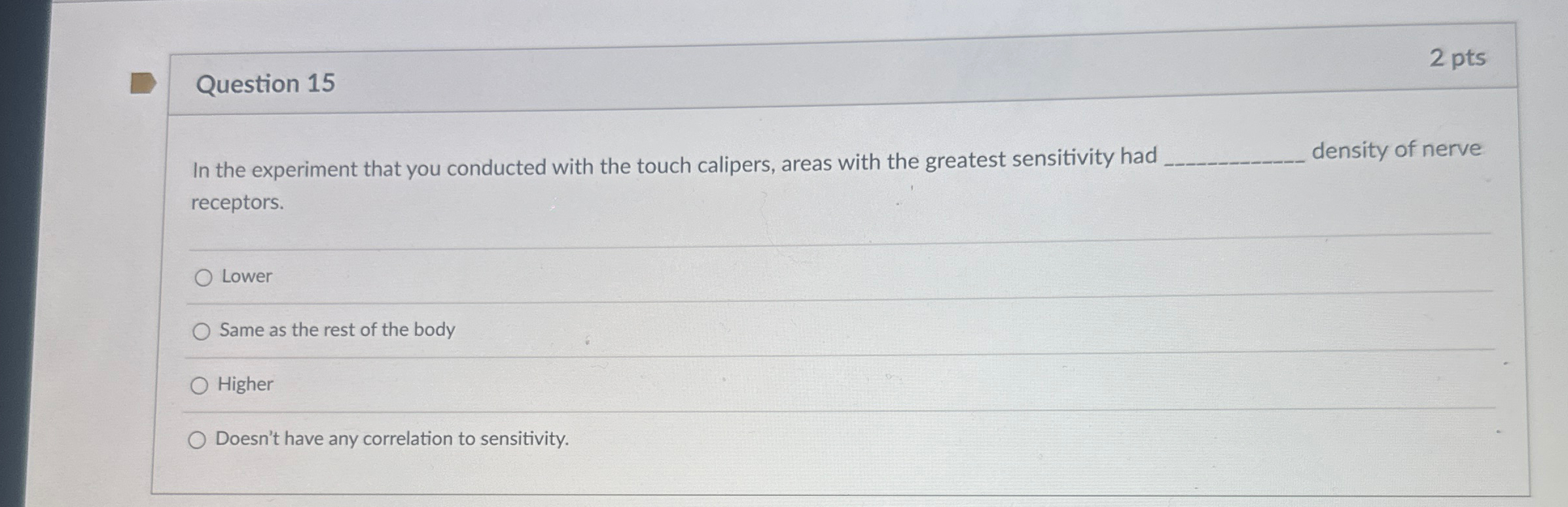 Solved Question 152 ﻿ptsIn the experiment that you conducted | Chegg.com