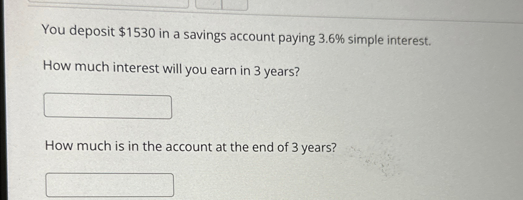 Solved You deposit $1530 ﻿in a savings account paying 3.6% | Chegg.com