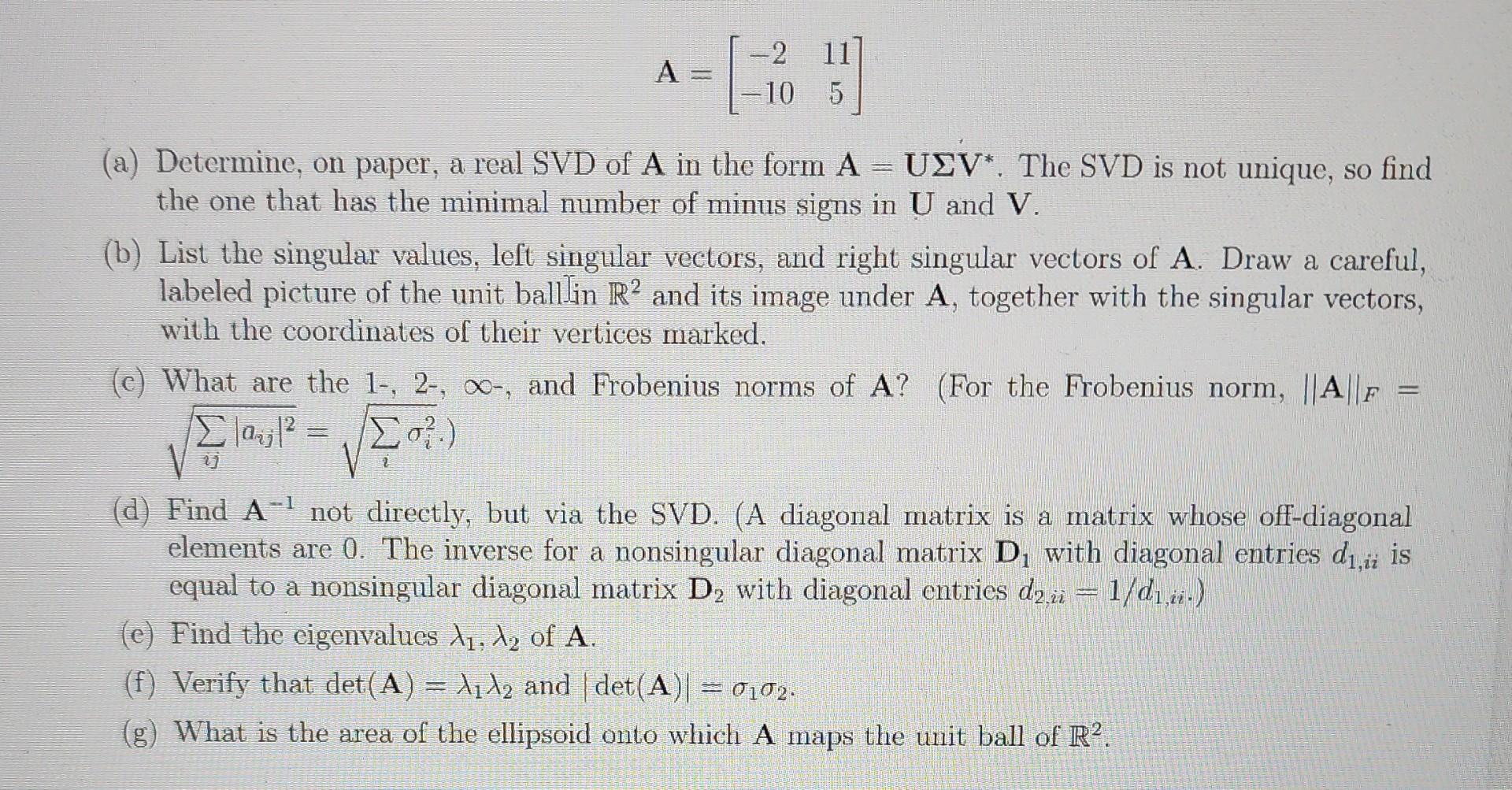Solved A=[−2−10115] (a) Determine, on paper, a real SVD of A | Chegg.com
