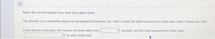 Solved 1 Select the correct answer from each drop-down menu. | Chegg.com