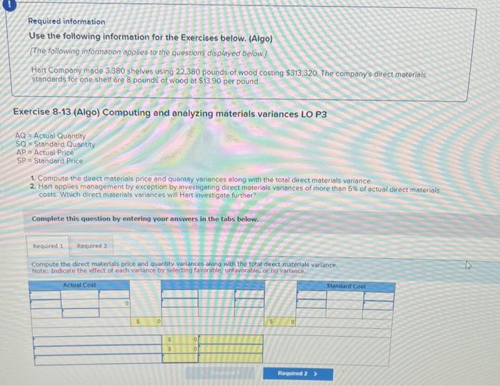 Solved Required informetion Use the following information | Chegg.com