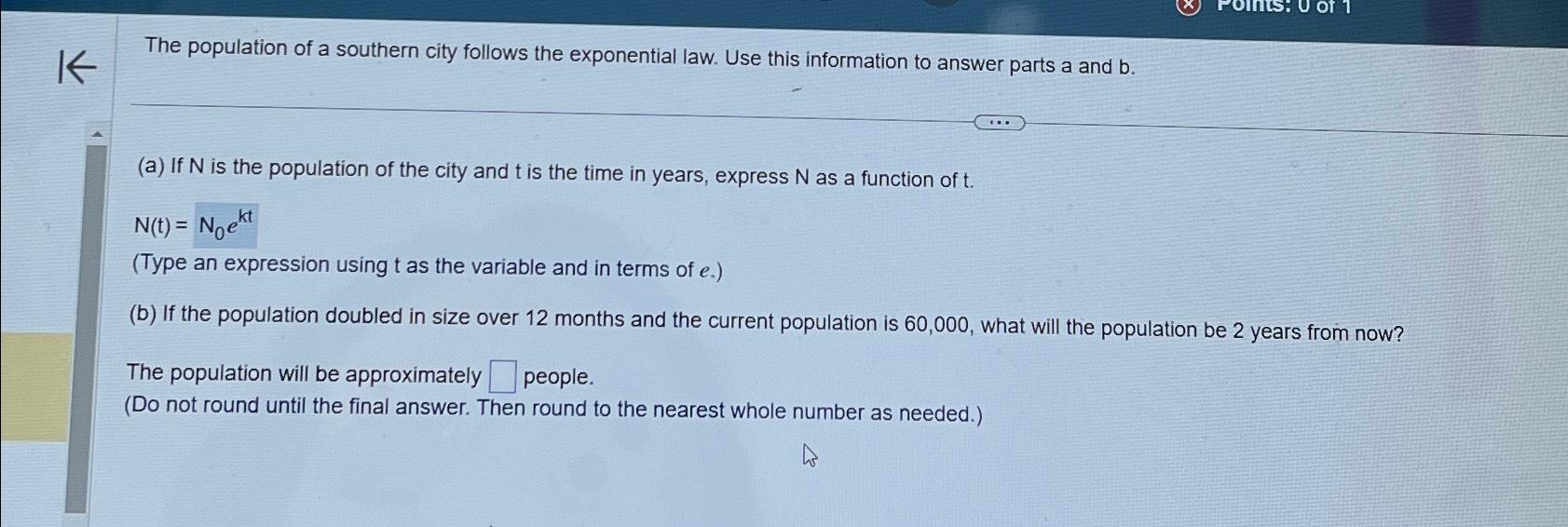 Solved The population of a southern city follows the | Chegg.com