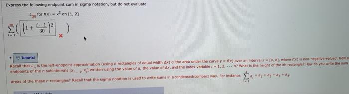 Solved Express the following endpoint sum in sigma notation, | Chegg.com