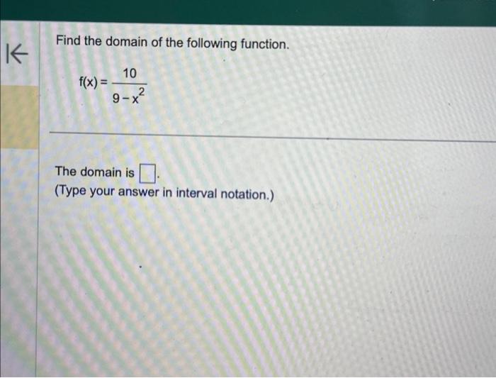 Solved KK Find the domain of the following function. f(x) = | Chegg.com