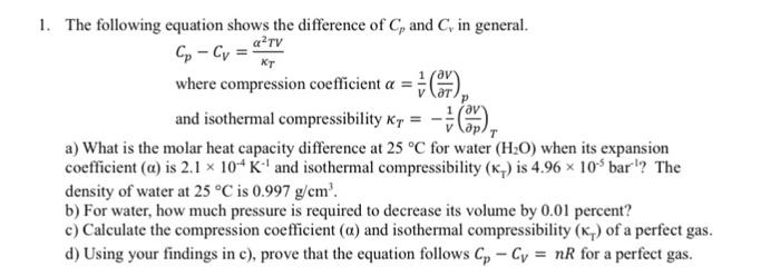 Solved The following equation shows the difference of Cp and | Chegg.com