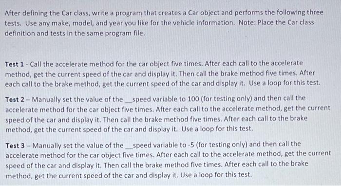 Solved 1. Write a class named Car that has the following | Chegg.com