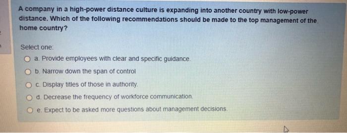 Solved A company in a high-power distance culture is | Chegg.com