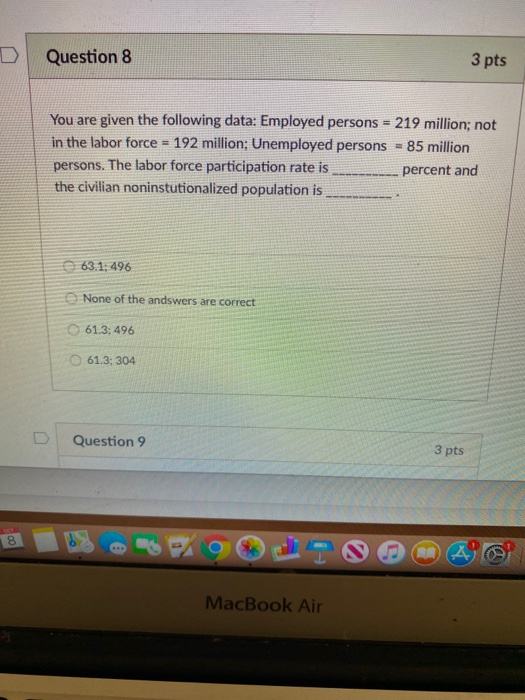 Solved Question 8 3 pts You are given the following data: | Chegg.com