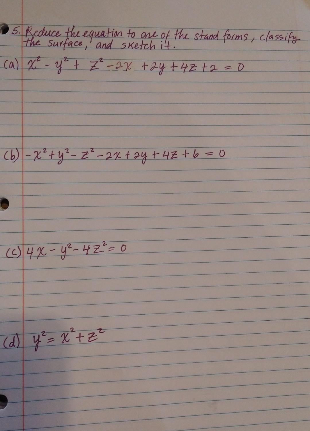 Solved 5. Beduce the equation to one of the stand forms, | Chegg.com