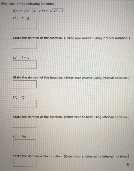 Solved Find each of the following functions. f(x) = 4 - *, | Chegg.com