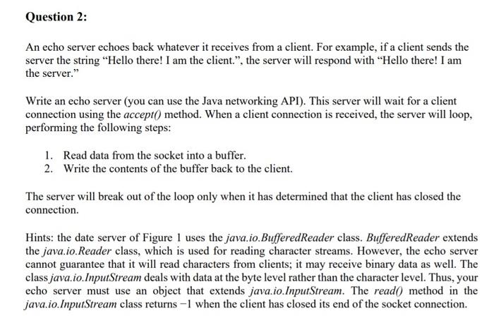 Solved hey please write the code for EchoServer.java and | Chegg.com