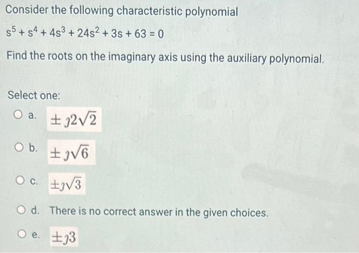 Solved Consider the following characteristic polynomial | Chegg.com
