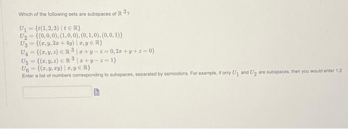 Solved Which Of The Following Sets Are Subspaces Of R3