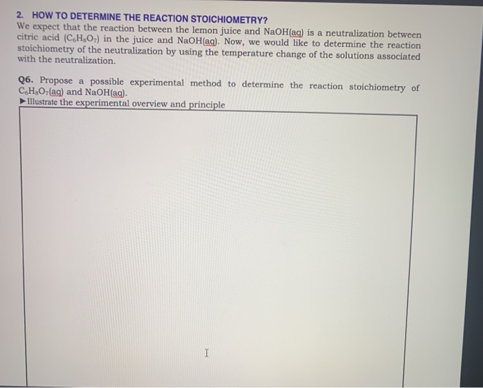Solved 2. HOW TO DETERMINE THE REACTION STOICHIOMETRY? We | Chegg.com