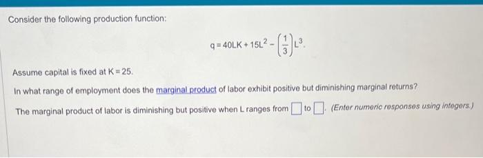 Solved Consider the following production function: | Chegg.com