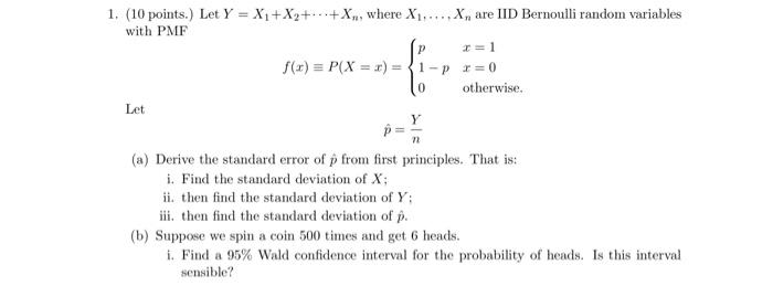 Solved (10 points.) Let Y=X1+X2+⋯+Xn, where X1,…,Xn are IID | Chegg.com