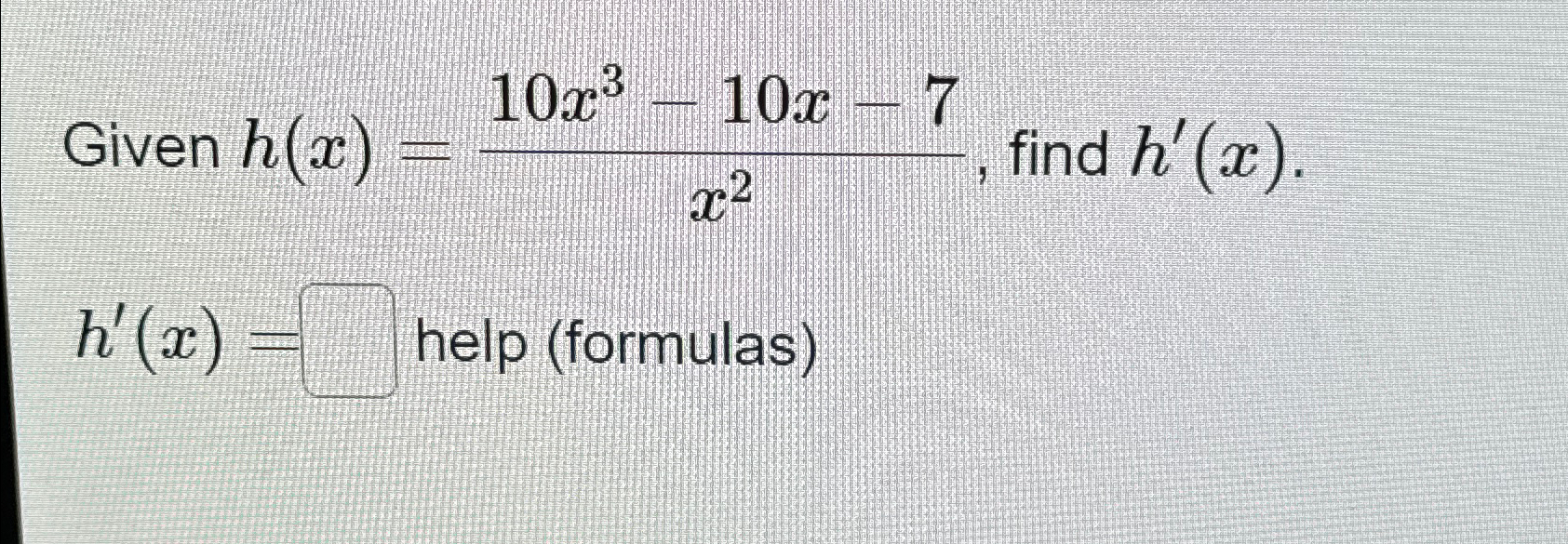 Solved Given h(x)=10x3-10x-7x2, ﻿find h'(x) h'(x)= | Chegg.com