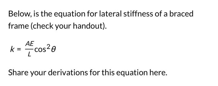 Solved Below, is the equation for lateral stiffness of a | Chegg.com