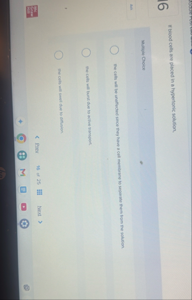 [Solved]: If blood cells are placed in a hypertonic solution