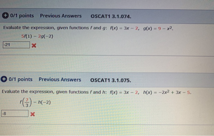 Solved + 0/1 points Previous Answers OSCAT1 3.1.074. | Chegg.com