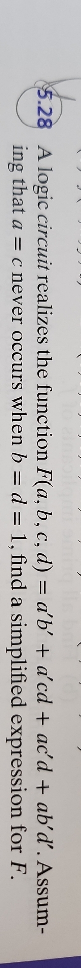Solved 5.28 ﻿A logic circuit realizes the function | Chegg.com