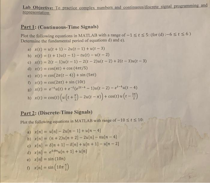 Solved Lab Objective: To practice complex numbers and | Chegg.com