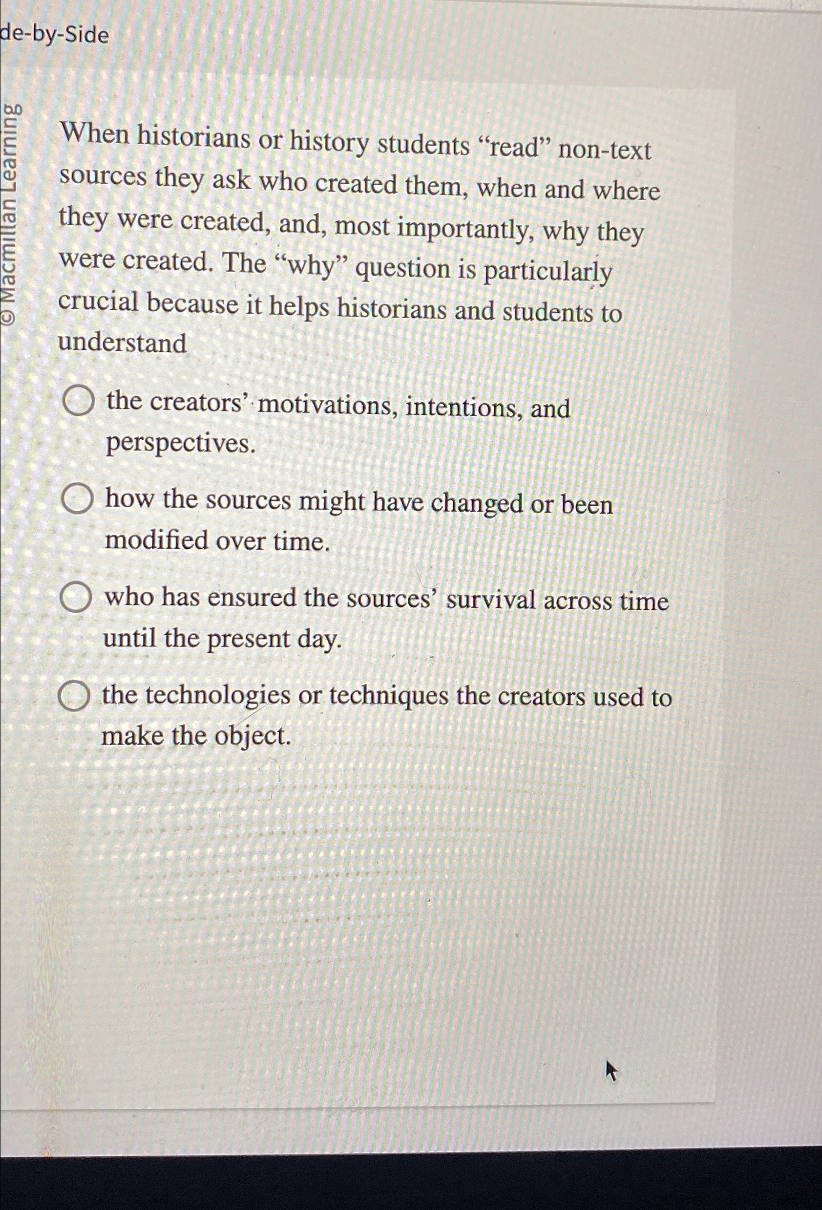 Solved de-by-SideWhen historians or history students "read" | Chegg.com