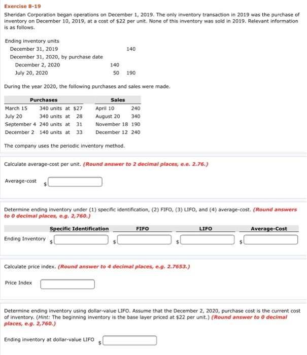 Solved Exercise 8-19 Sheridan Corporation began operations | Chegg.com