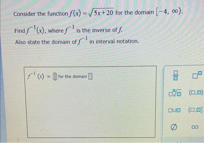 Solved Consider The Function F X 5x 20 For The Domain