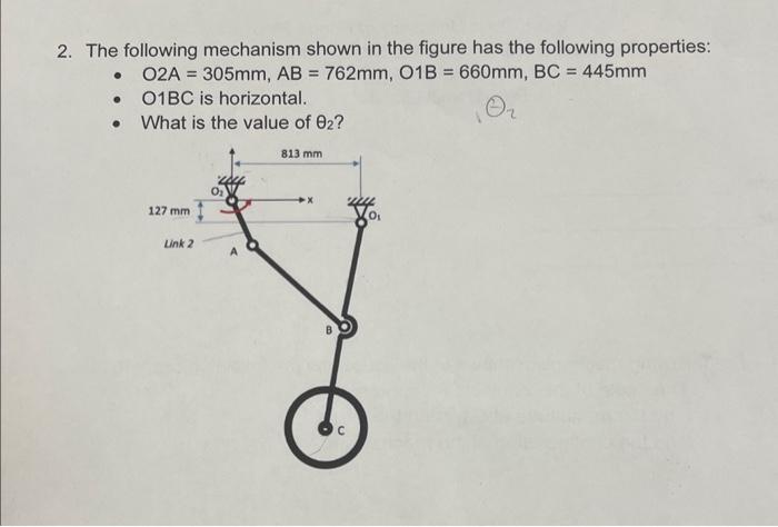 Solved 2. The following mechanism shown in the figure has | Chegg.com