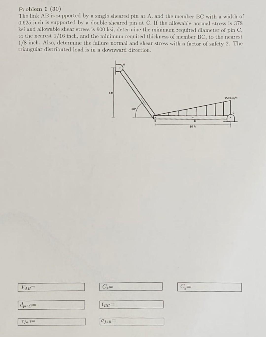 Solved Problem 1 (30) The link AB is supported by a single | Chegg.com
