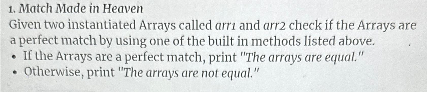 Solved Match Made in HeavenGiven two instantiated Arrays | Chegg.com