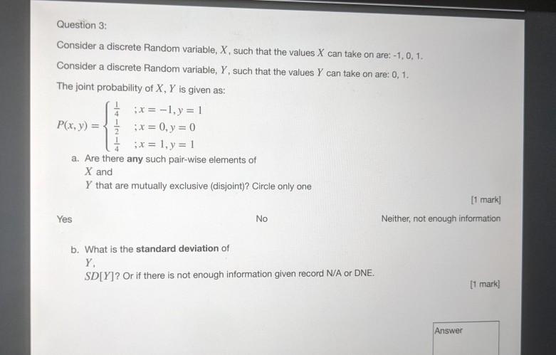 Solved Question 3 : Consider a discrete Random variable, X, | Chegg.com