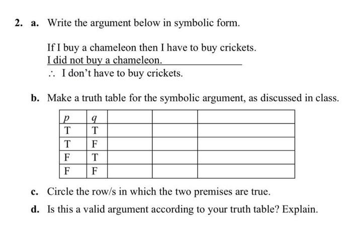 Solved a. Write the argument below in symbolic form. If I | Chegg.com